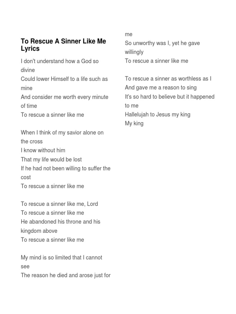 To Rescue A Sinner Like Me Lyrics | PDF
