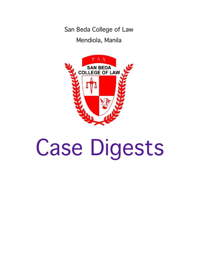 Case Digests: San Beda College of Law Mendiola, Manila | PDF