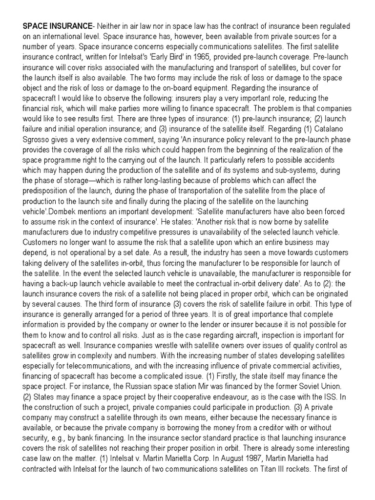 SPACE INSURANCE-Neither in Air Law Nor in Space Law Has The Contract of ...