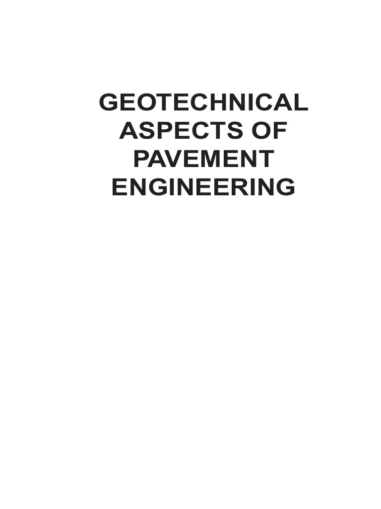 Geotechnical Aspects of Pavement Engineering | PDF | Road Surface | Road
