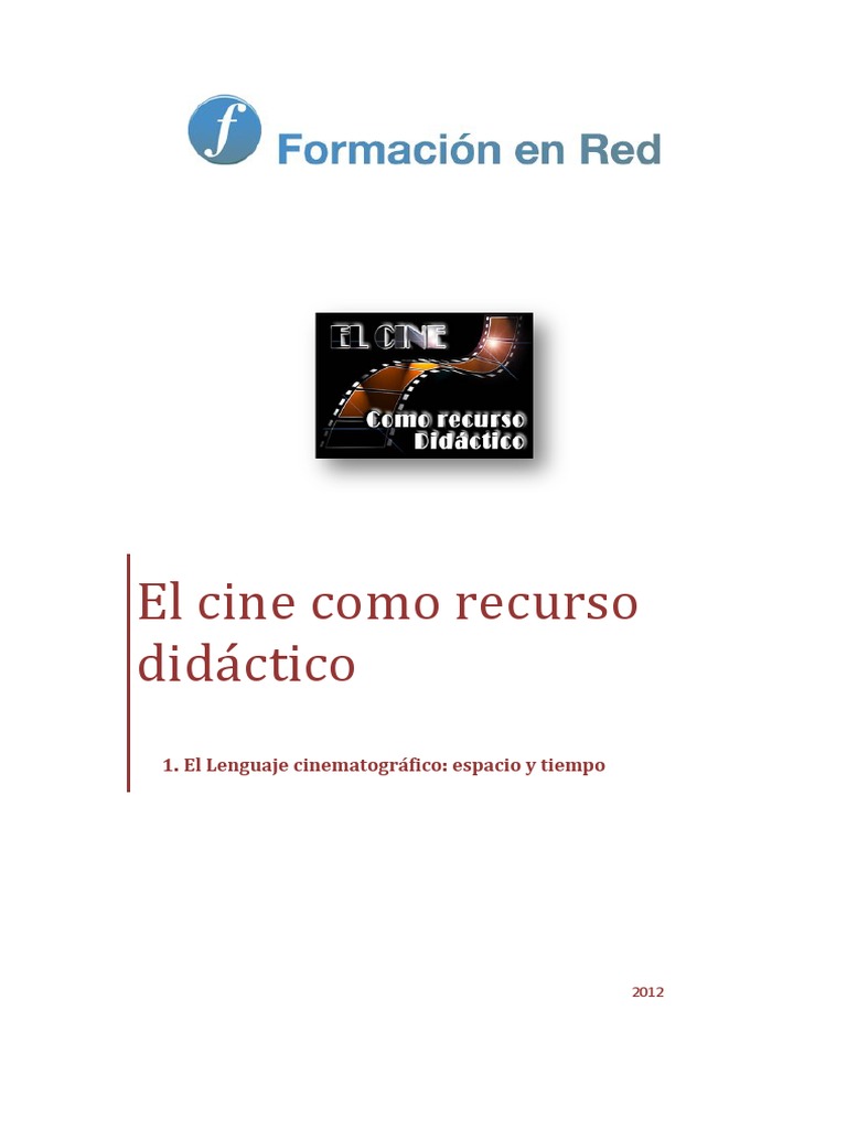 El Cine Como Recurso Didáctico | PDF | Animación | Ritmo