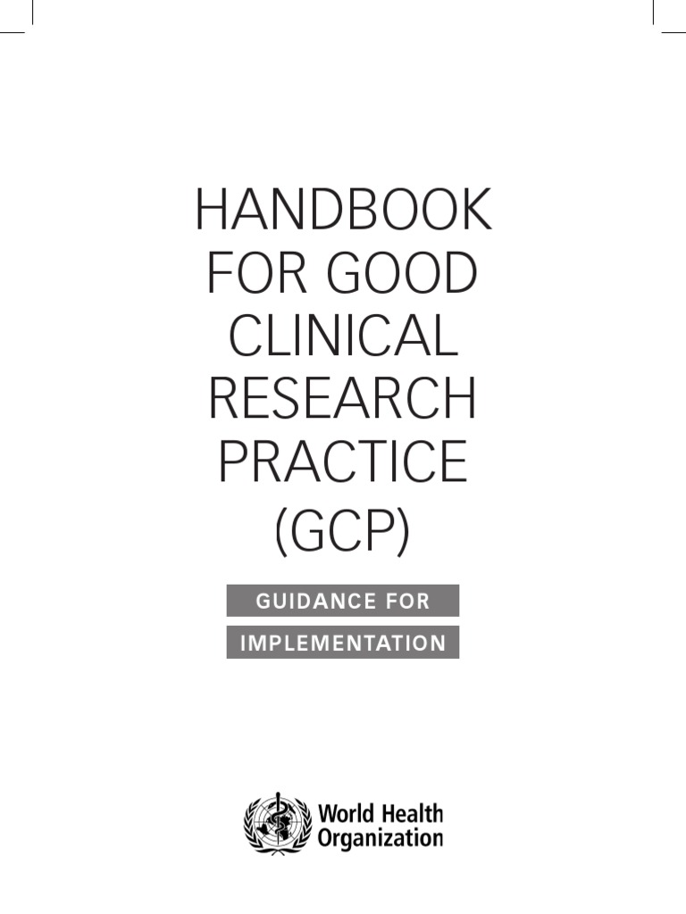 Guidelines For Good Clinical Practice | PDF