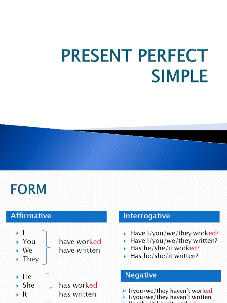 Present Perfect Simple Presentation 82509 | PDF