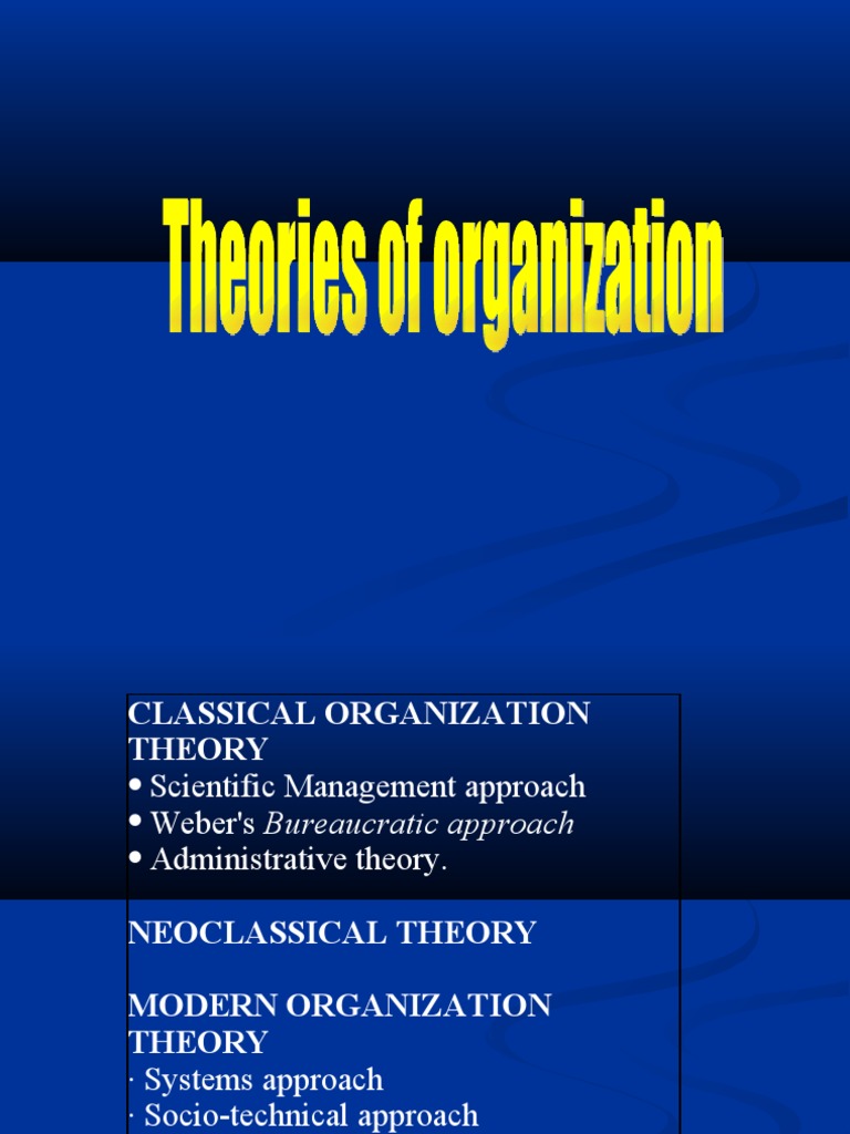 Unit 2 Theories of OB | Organizational Structure | System