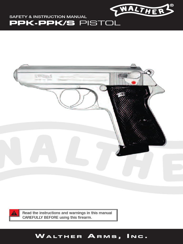 PPK-PPK/S Pistol: Safety & Instruction Manual | PDF | Trigger (Firearms ...