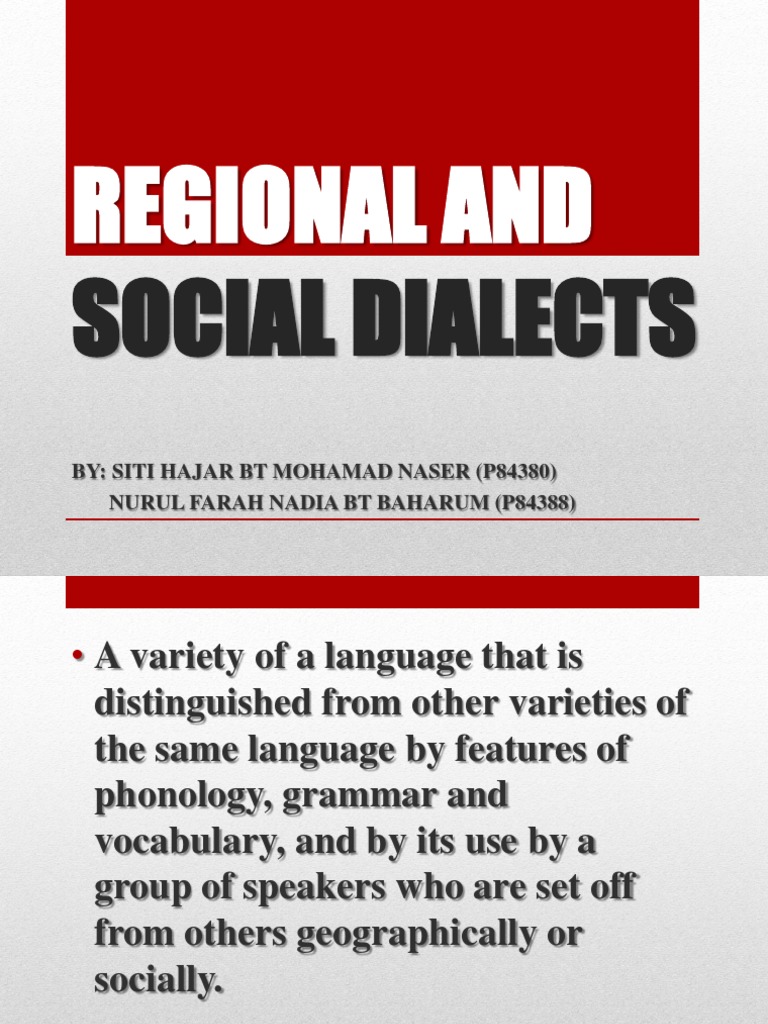 Regional and Social Dialects | PDF | Dialect | English Language