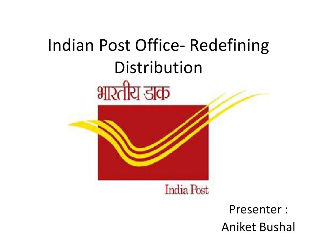 Indian Post Office - Redefining Distribution | PDF | Service Industries ...
