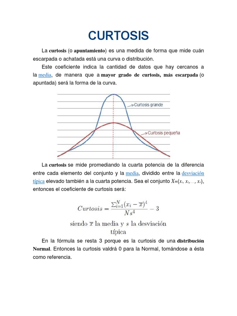 Curtosis Estadistica | PDF | Distribución normal | Desviación Estándar