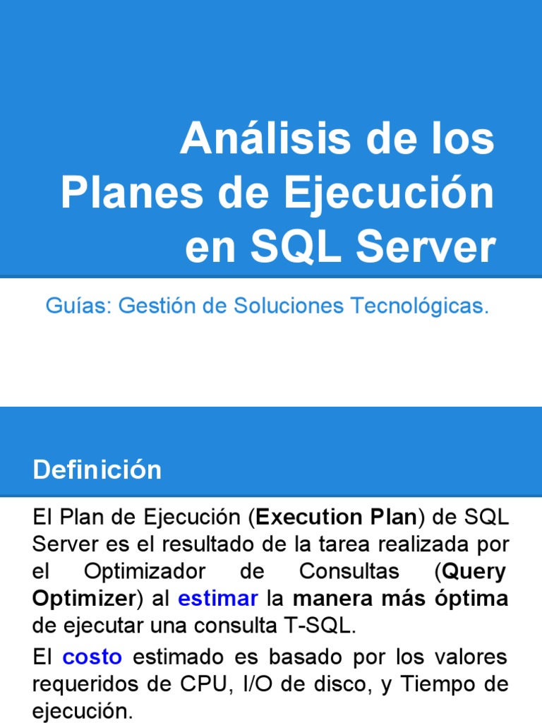 Análisis de Los Planes de Ejecución en SQL Server | PDF | SQL ...