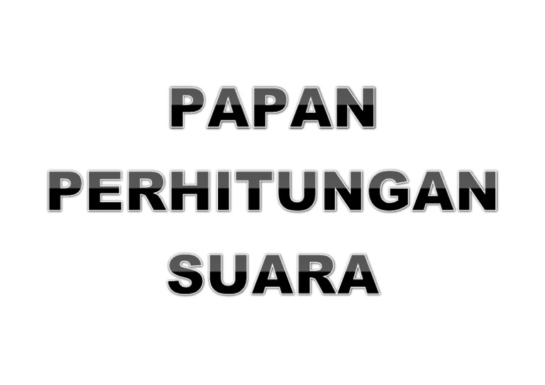 Papan Perhitungan Suara | PDF