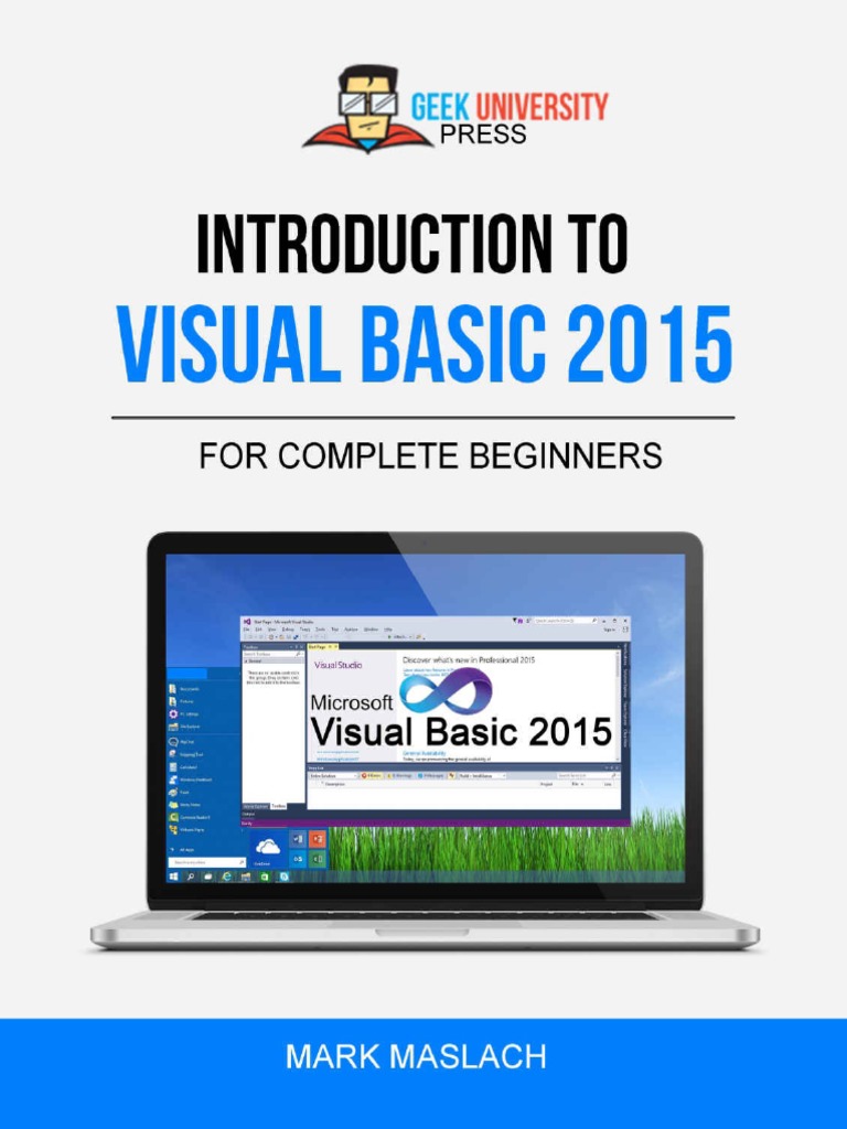 Introduction To Visual Basic 2015 - The Complete Beginner's Guide | PDF ...