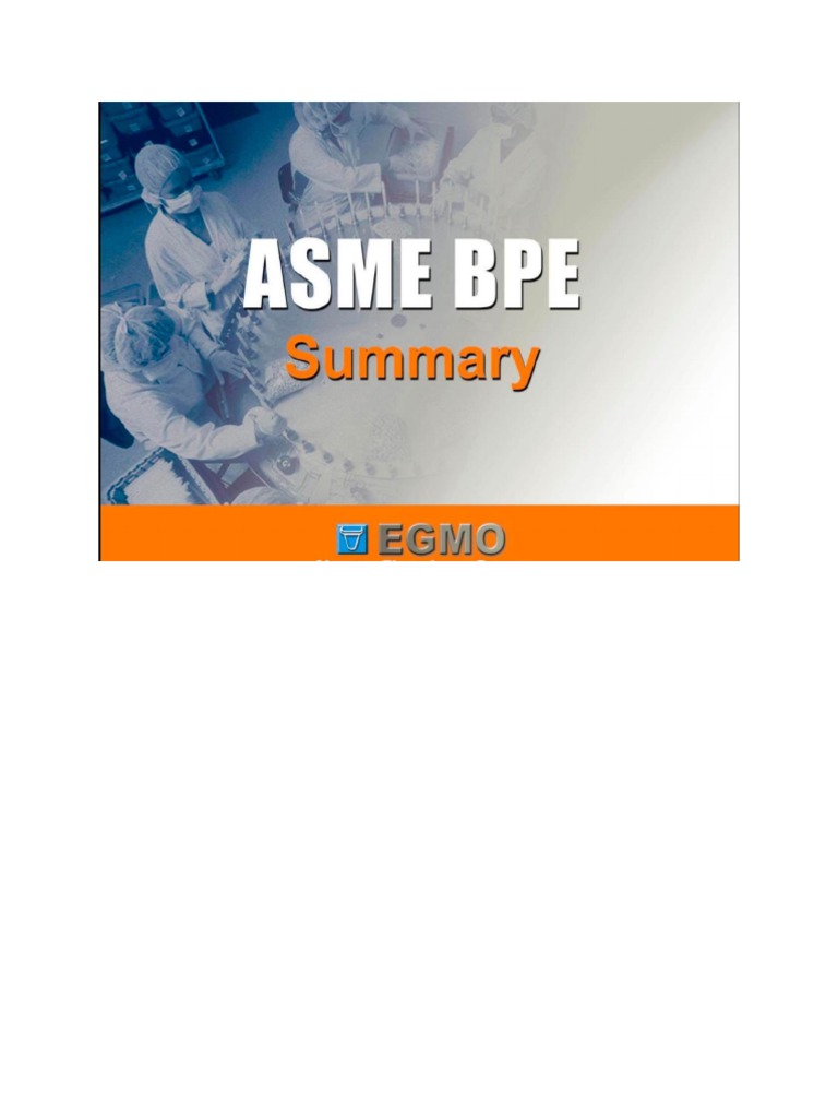 Asme Bpe Summary | PDF