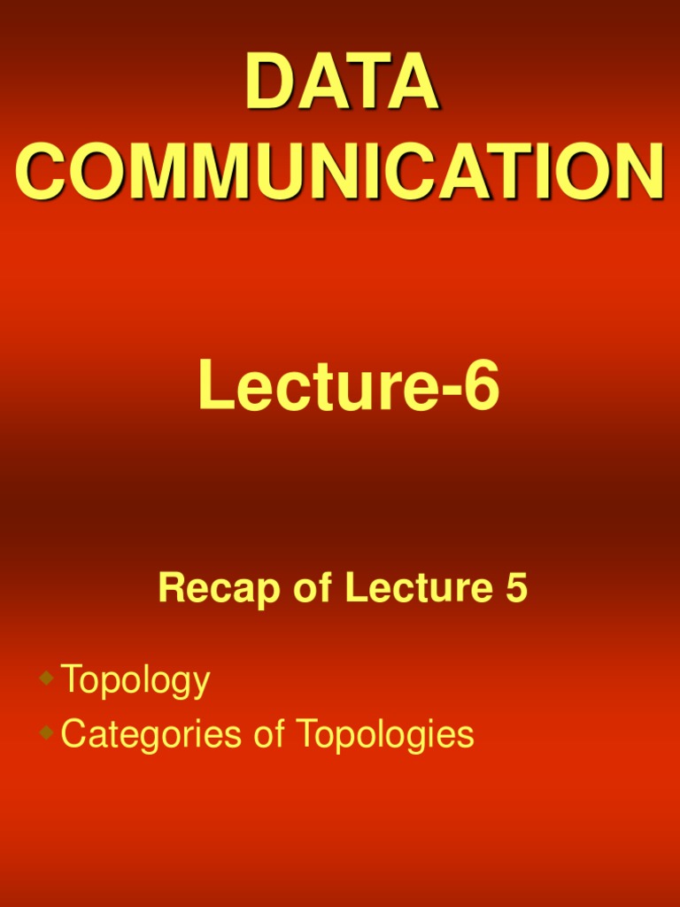 Data Communication - cs601 Power Point Slides Lecture 06 | PDF