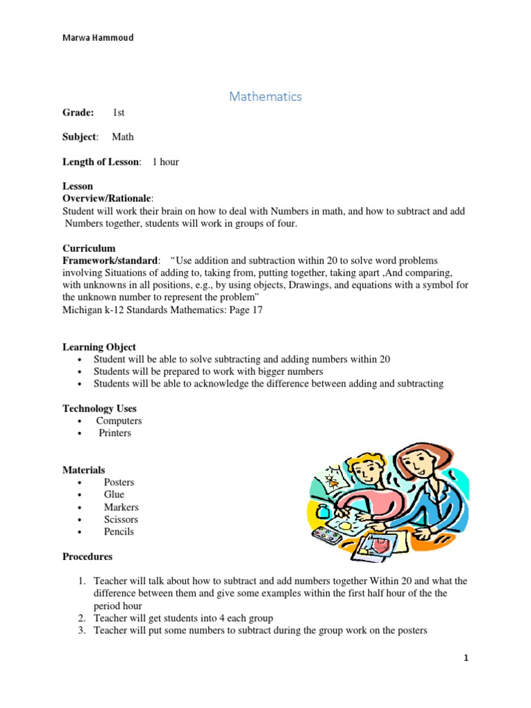 Mathematics: Grade: 1st Subject: Math Length of Lesson: 1 Hour Lesson ...