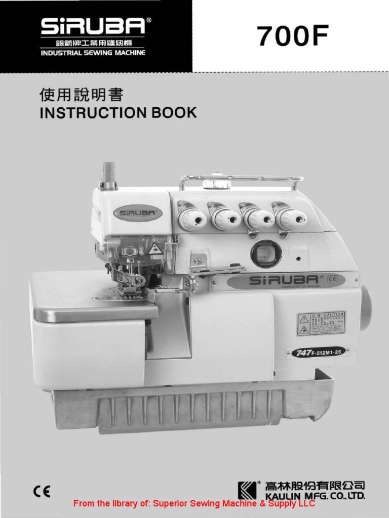 Siruba 700F Instruction Manual | Download Free PDF | Sewing Machine ...