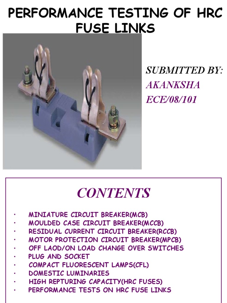 Performance Testing of HRC Fuse Links | PDF | Fuse (Electrical) | Relay