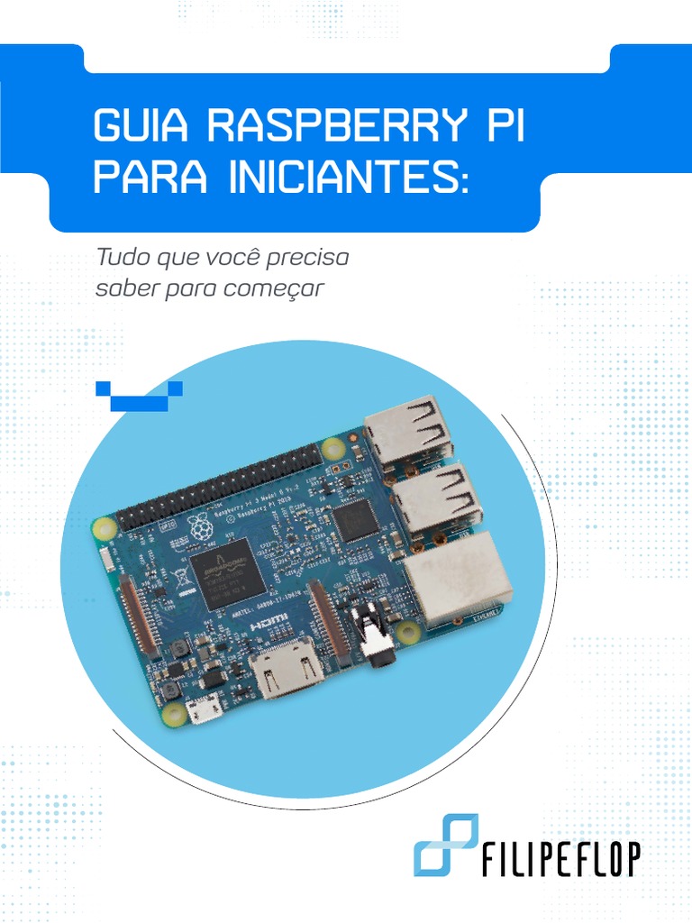 Guia Raspberry Pi para Iniciantes | PDF | Raspberry Pi | Wi-Fi