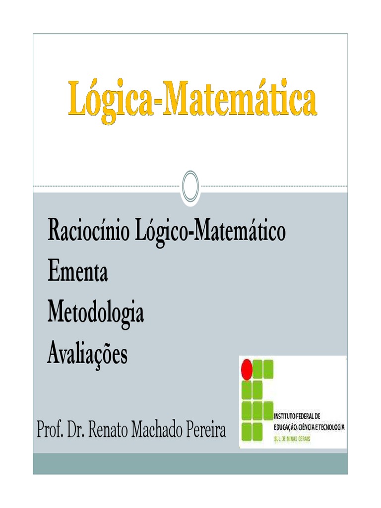 01 Slides Logica Matematica | PDF | Lógica | Raciocínio dedutivo