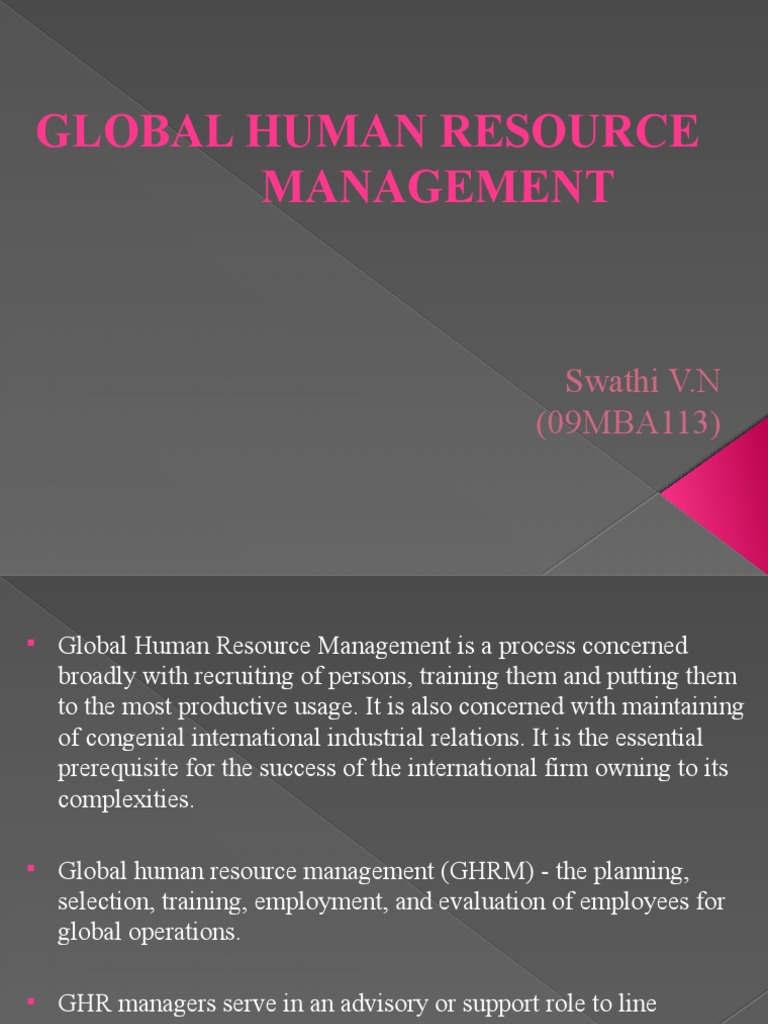 Global Human Resource Management: Swathi V.N (09MBA113) | PDF | Human ...