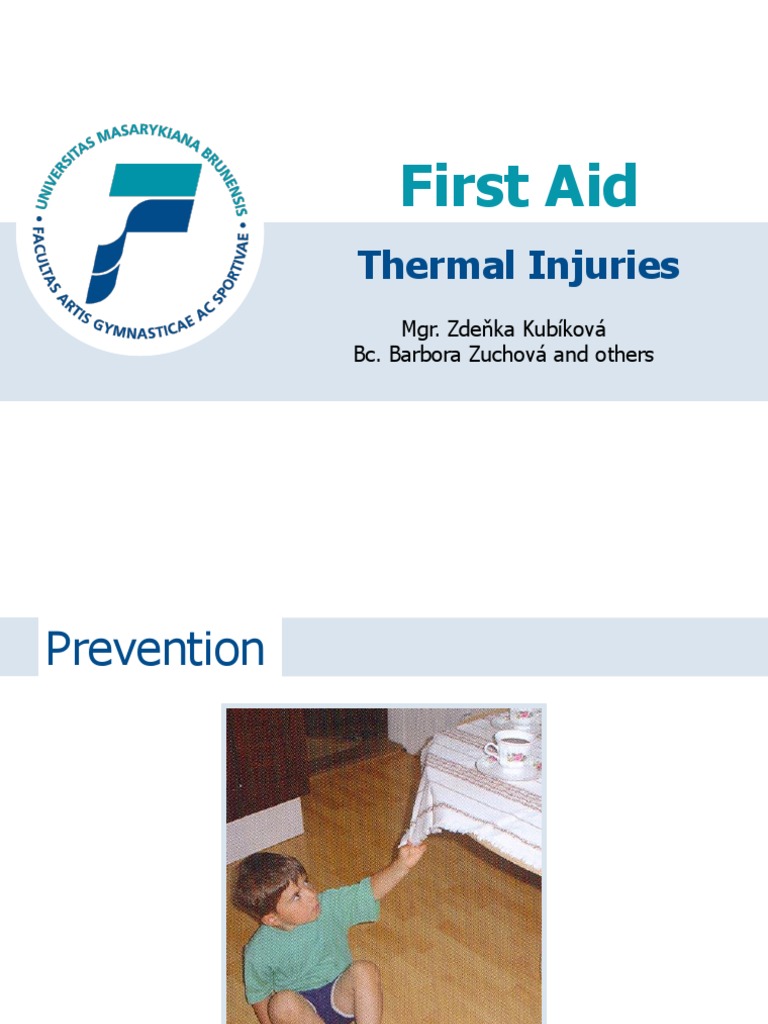 First Aid: Thermal Injuries | PDF | Hyperthermia | Burn
