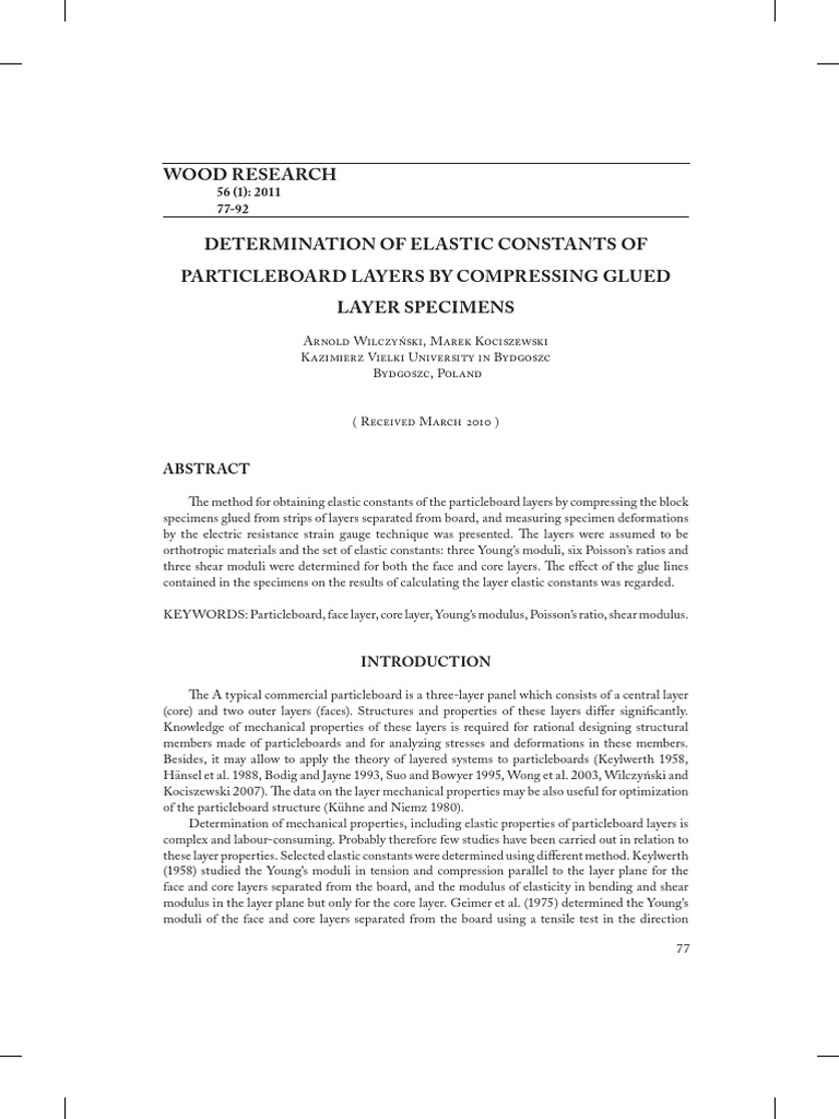 Wood Research Determination of Elastic Constants of Particleboard Layers by Compressing Glued ...