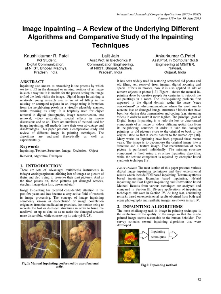 Image Inpainting - A Review of The Underlying Different Algorithms and Comparative Study of The ...