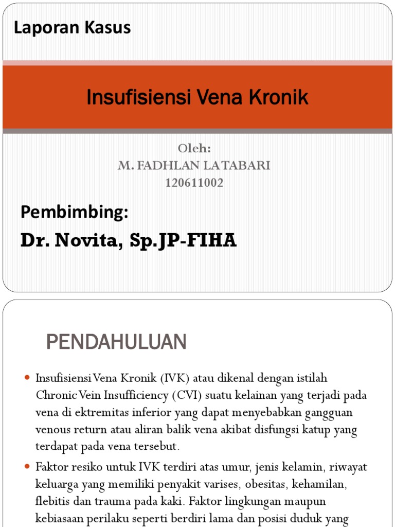 Insufisiensi Vena Kronik: Laporan Kasus | PDF