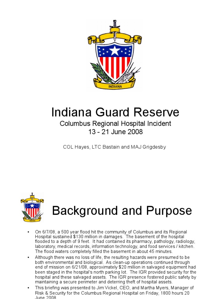 Indiana Guard Reserve: Columbus Regional Hospital Incident (13-21 June ...