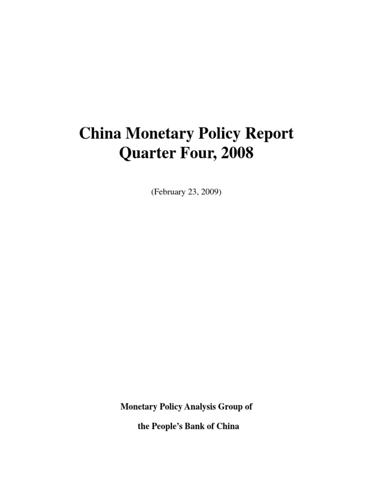 China Monetary Policy Report Quarter Four, 2008: (February 23, 2009 ...