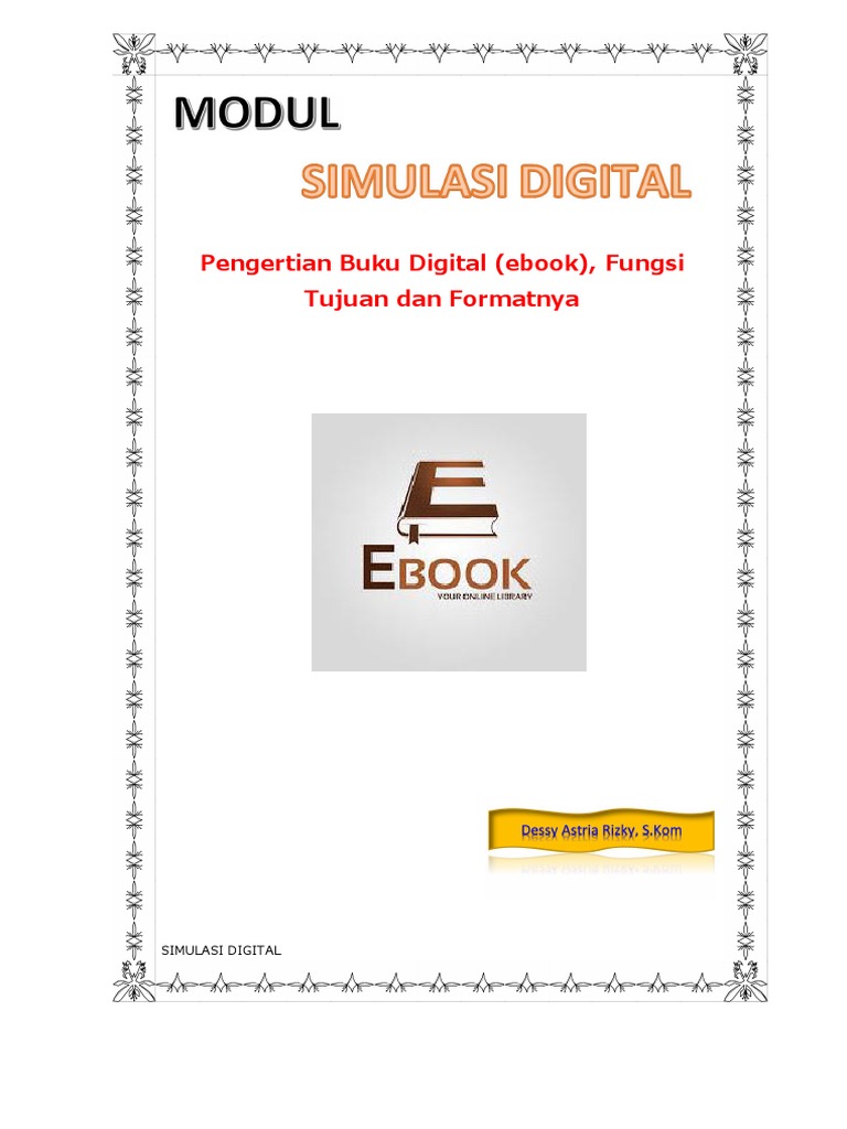 Pengertian Buku Digital (Ebook), Fungsi Tujuan Dan Formatnya | PDF