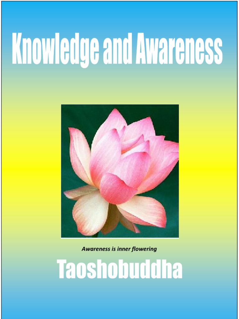 Knowledge and Awareness | PDF | Knowledge | Mind