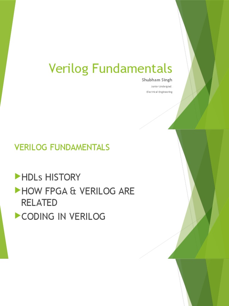 Verilog Fundamentals: Shubham Singh | PDF | Hardware Description ... Verilog Fundamentals: Shubham Singh | PDF | Hardware Description ...