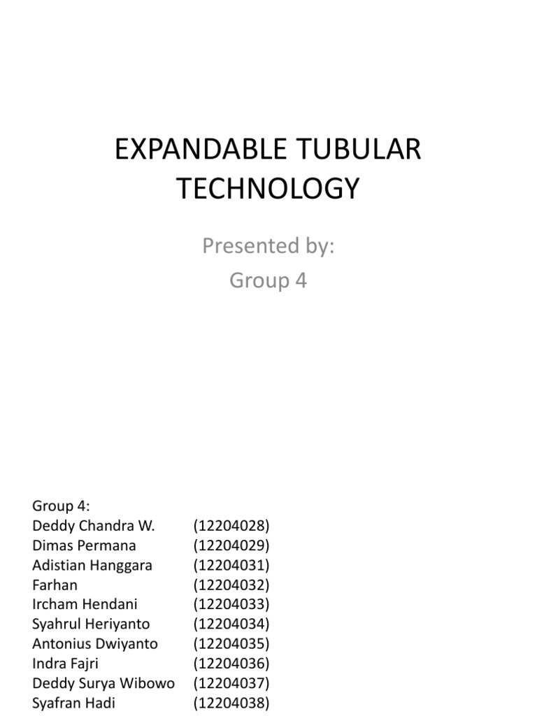 Group 4 - Expandable Tubular | PDF | Casing (Borehole) | Oil Well