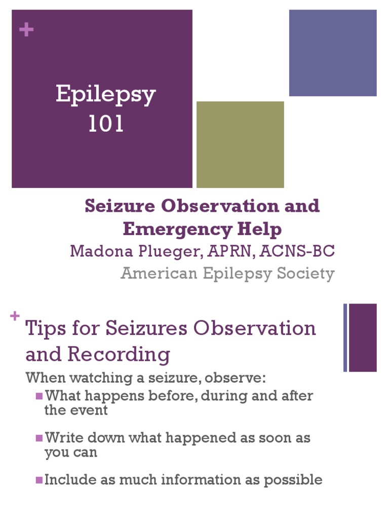 Epilepsy 101: Seizure Observation and Emergency Help | PDF | Epilepsy ...