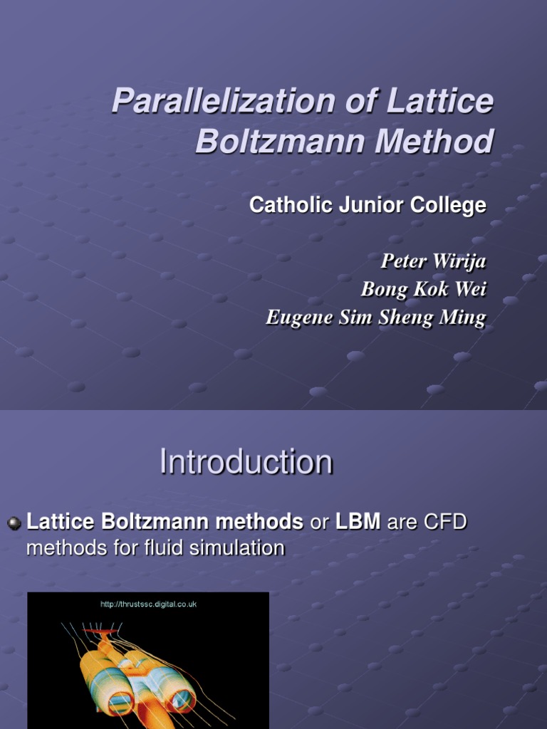 Parallelization Of Lattice Boltzmann Method 1 2 Pdf Computer Engineering Computer Programming