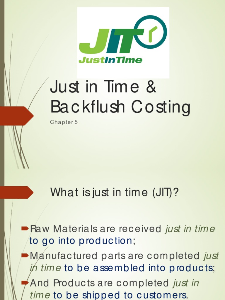 Just in Time Backflush Costing | PDF | Inventory | Production And ...