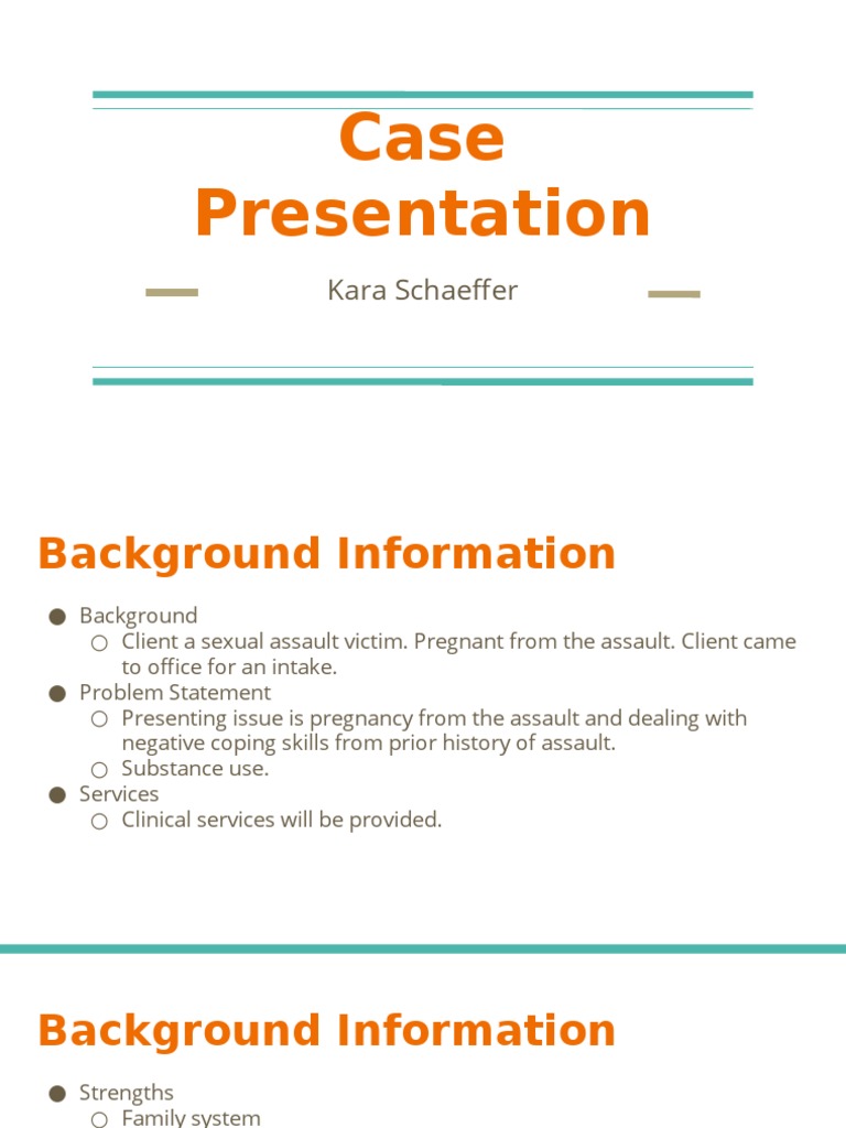Case Presentation: Kara Schaeffer | PDF