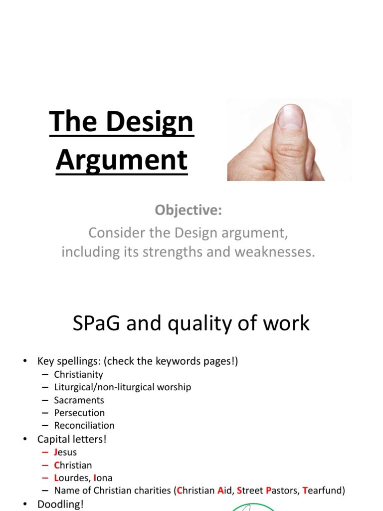 Consider The Design Argument, Including Its Strengths and Weaknesses ...