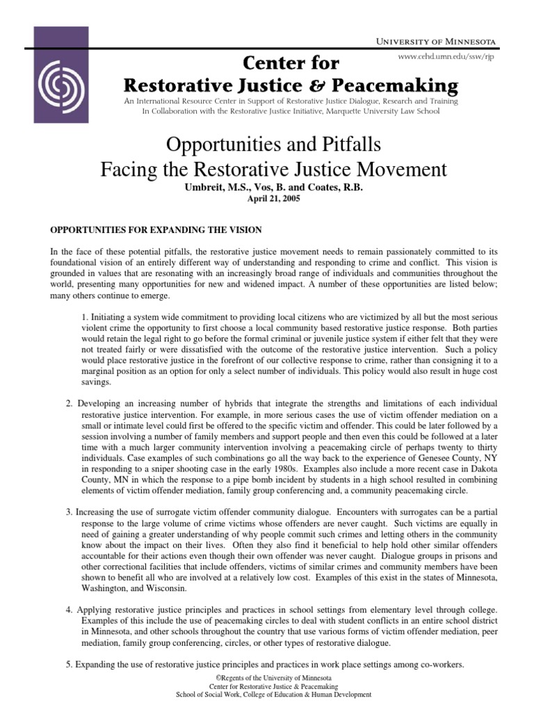 Opportunities and Pitfalls Facing The Restorative Justice Movement ...