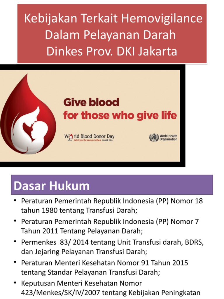 Kebijakan Terkait Hemovigilance Dalam Pelayanan Darah | PDF