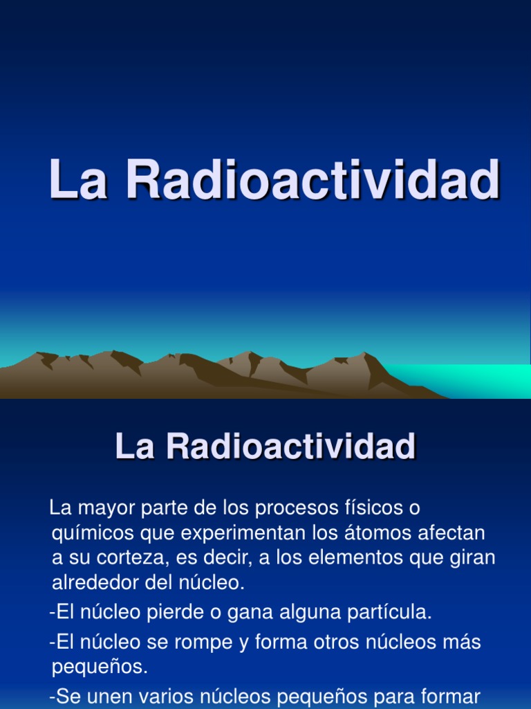 La Radioactividad.ppt
