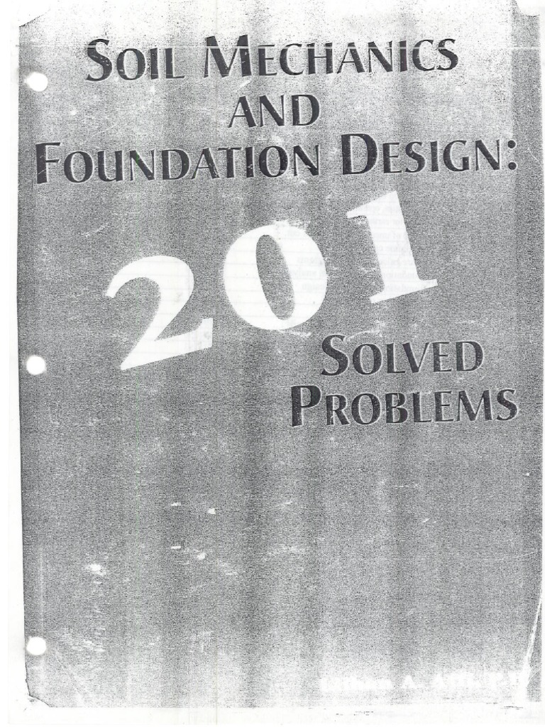 201 Solved Problems - Soil Mechanics & Foundation | PDF