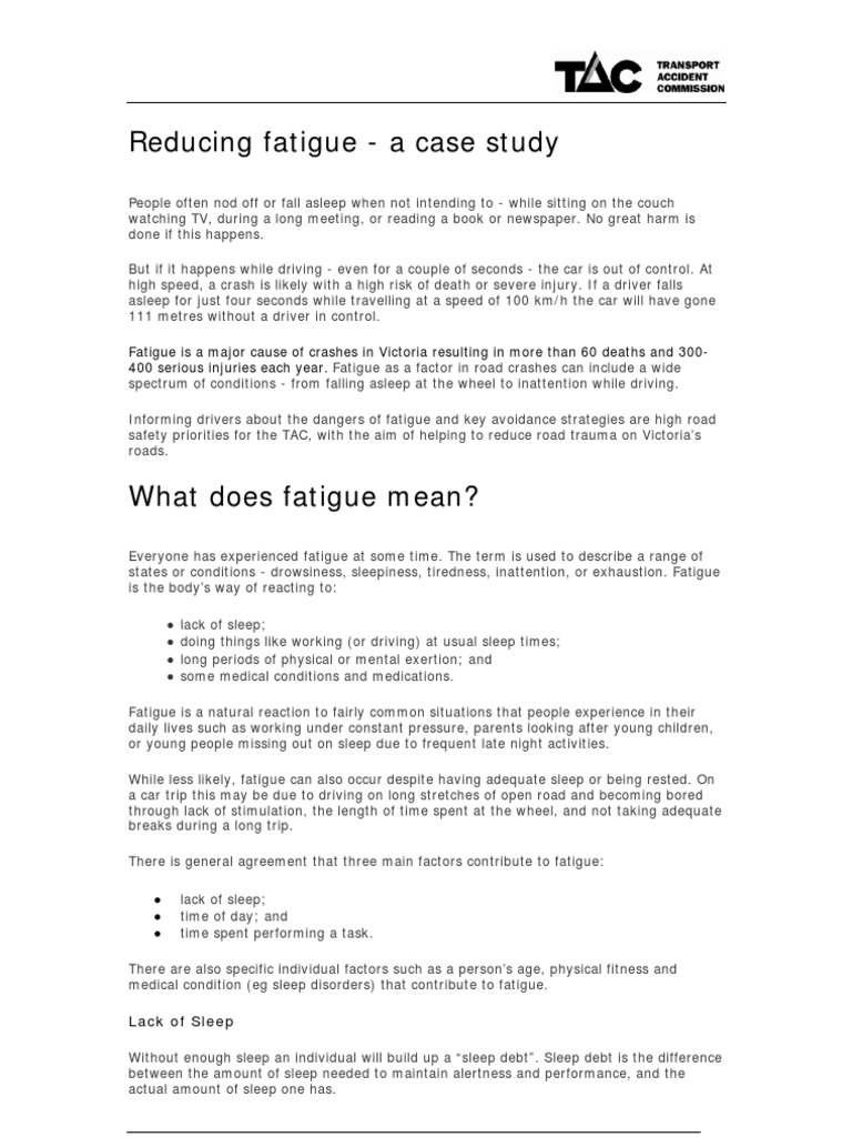 Fatigue Case Study | Sleep | Science