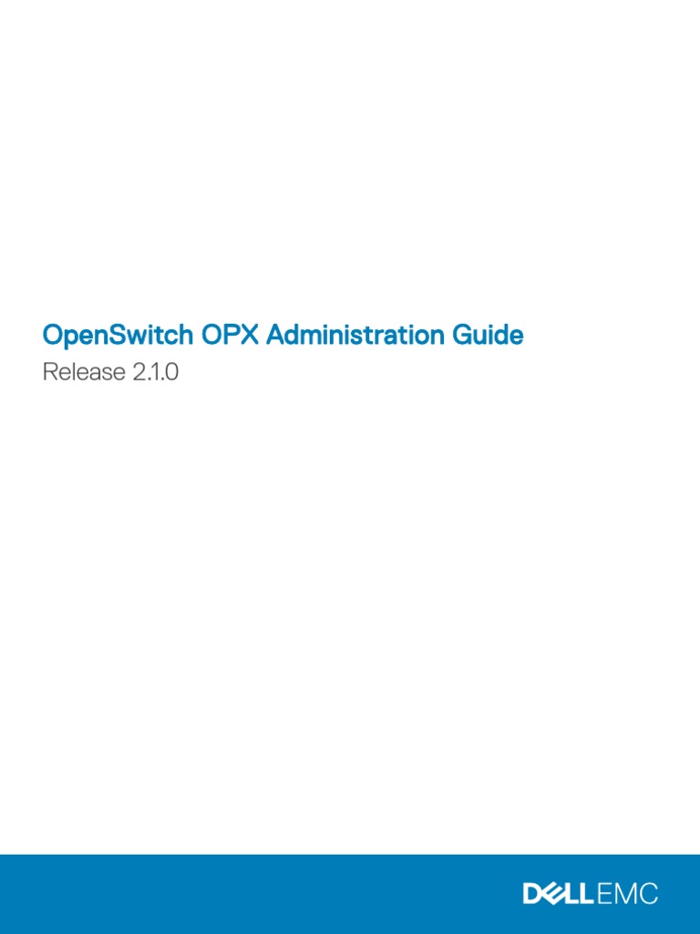 Openswitch Opx Admin Guide r210 | PDF | Port (Computer Networking) | Booting