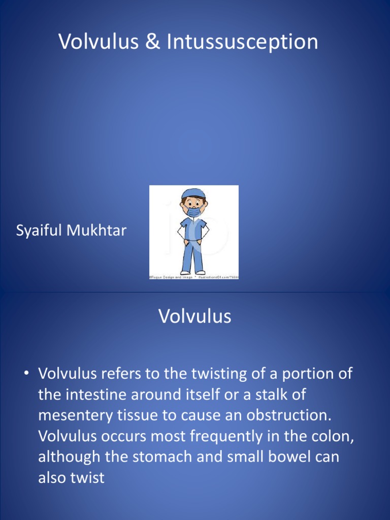 Volvulus & Intussuseption | PDF | Gastrointestinal Tract | Health Sciences