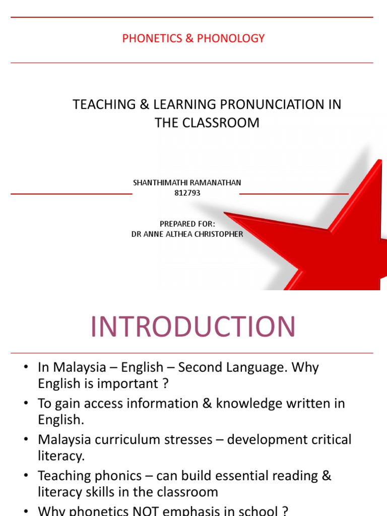 Teaching & Learning Pronunciation in The Classroom: Phonetics ...