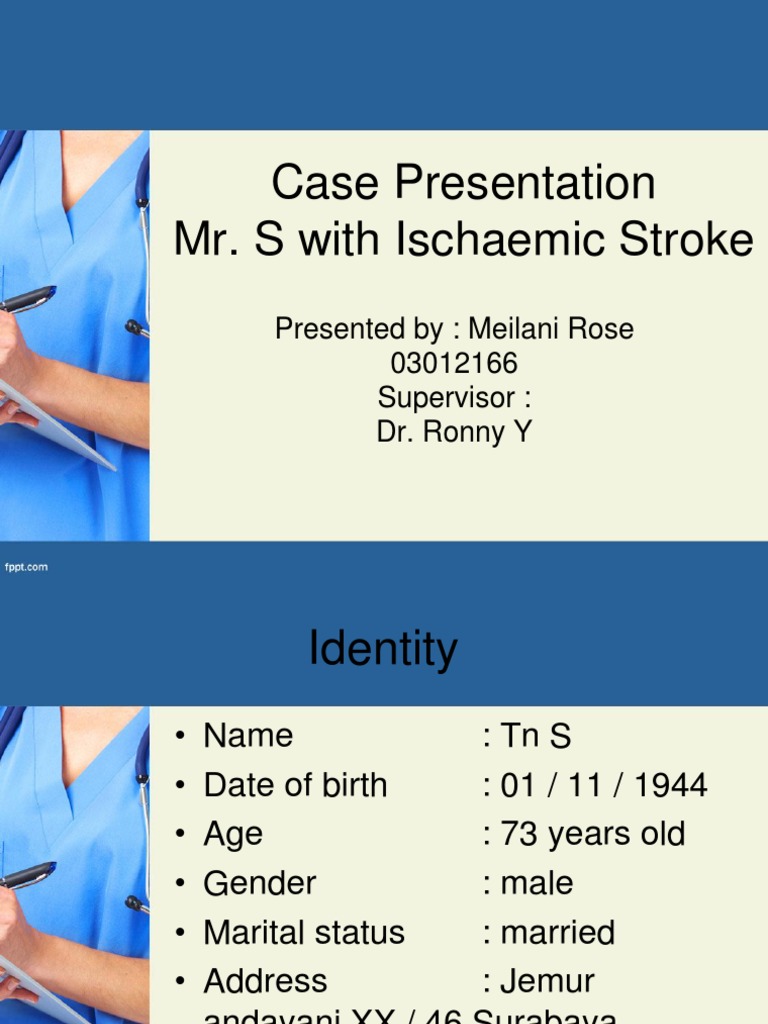 Ischemic Stroke Case Study | PDF | Stroke | Ischemia