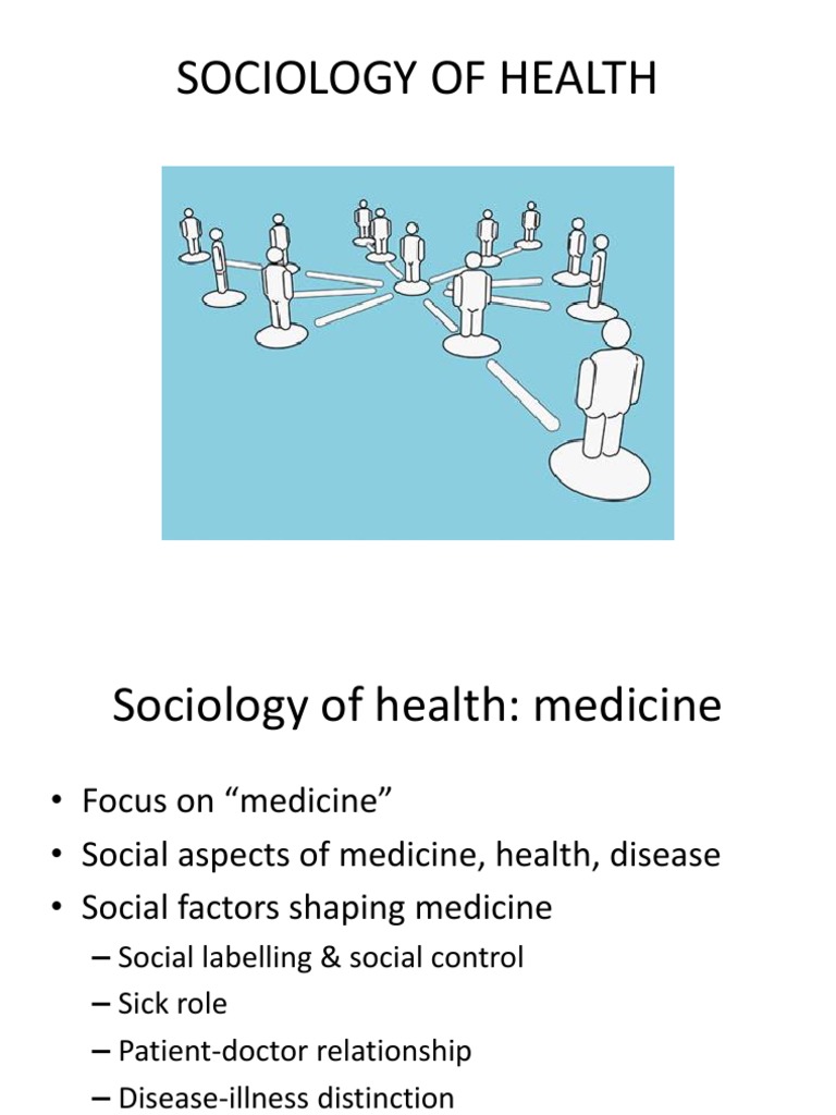 Sociology of Health-1 | PDF | Physician | Medicine