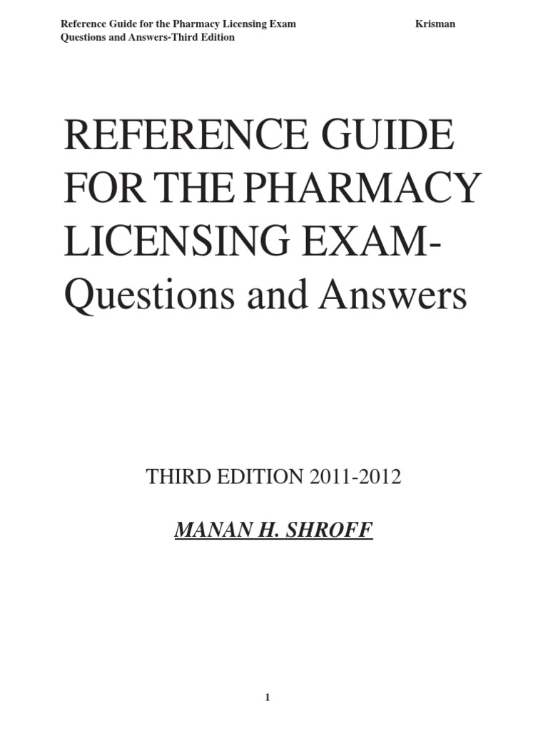 Reference Guide For The Pharmacy Licensing Exam - Questions and Answers ...