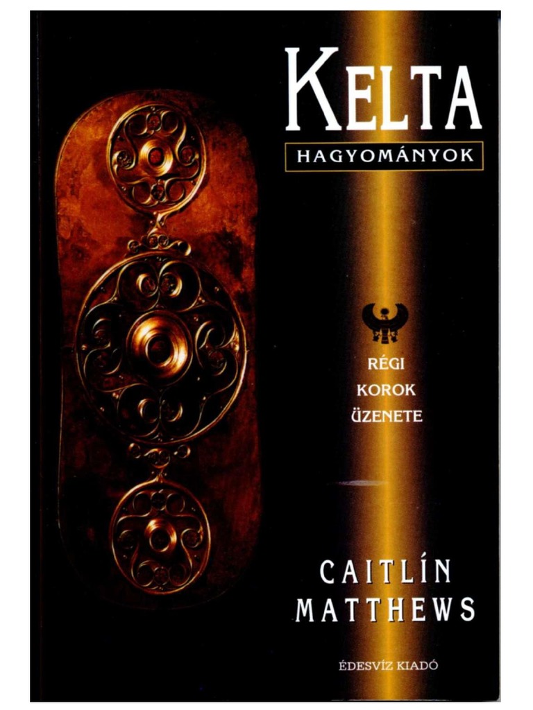 Caitlin Matthews - Kelta Hagyomanyok PDF | PDF